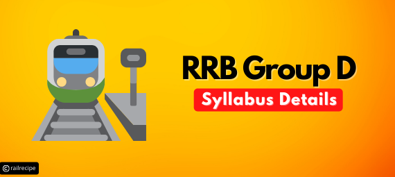 Railway Group D Syllabus 2022