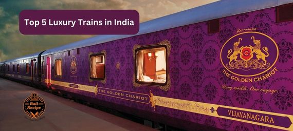 Top 5 Most Expensive Luxury Trains in India for Sightseeing